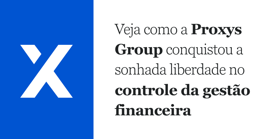 Veja como a Proxys Group conquistou a sonhada liberdade no controle da ...