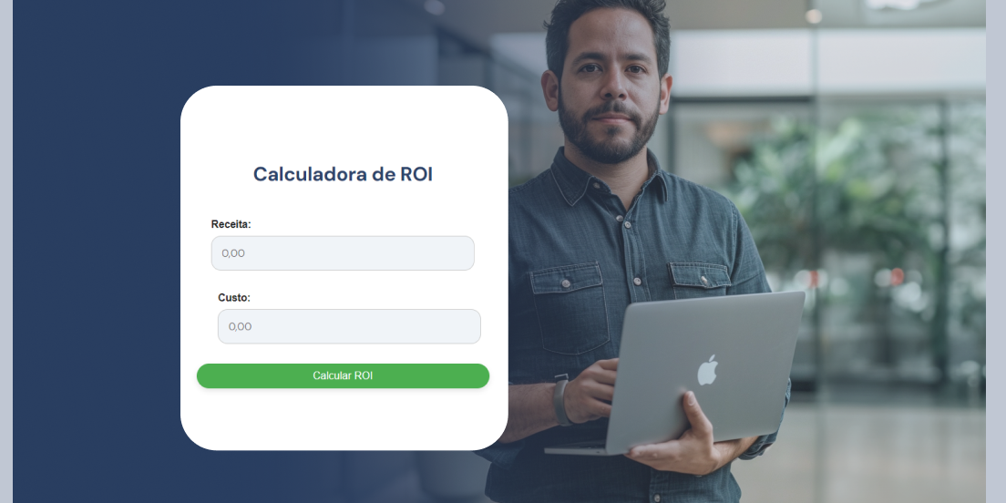 Calculadora de ROI: Calcule o retorno dos seus investimentos e campanhas